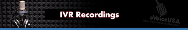 IVR Recordings, Voice Recording | ProVoice IVR Recordings Services